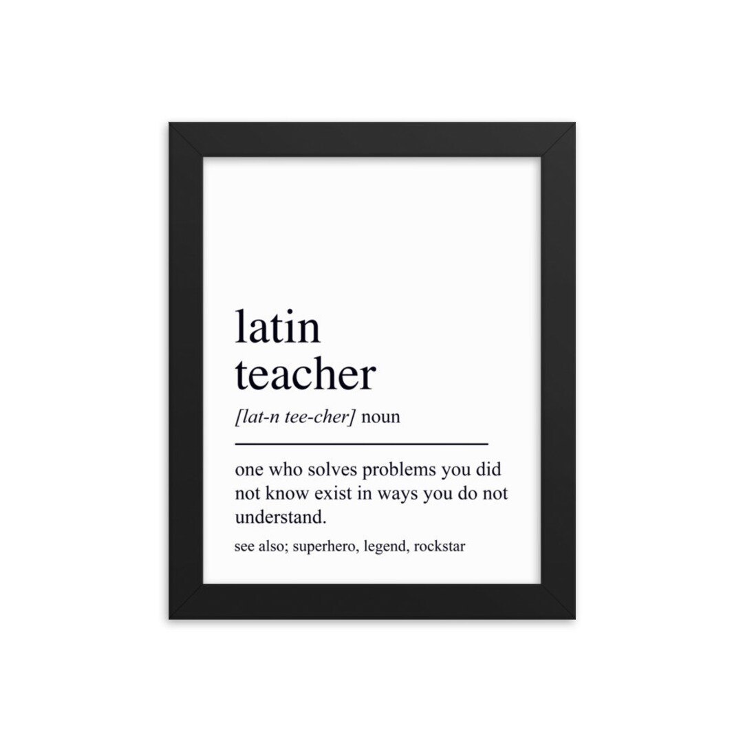 Latin Teacher Gift, Latin Teacher Wall Art, Gifts for Latin Teacher ...