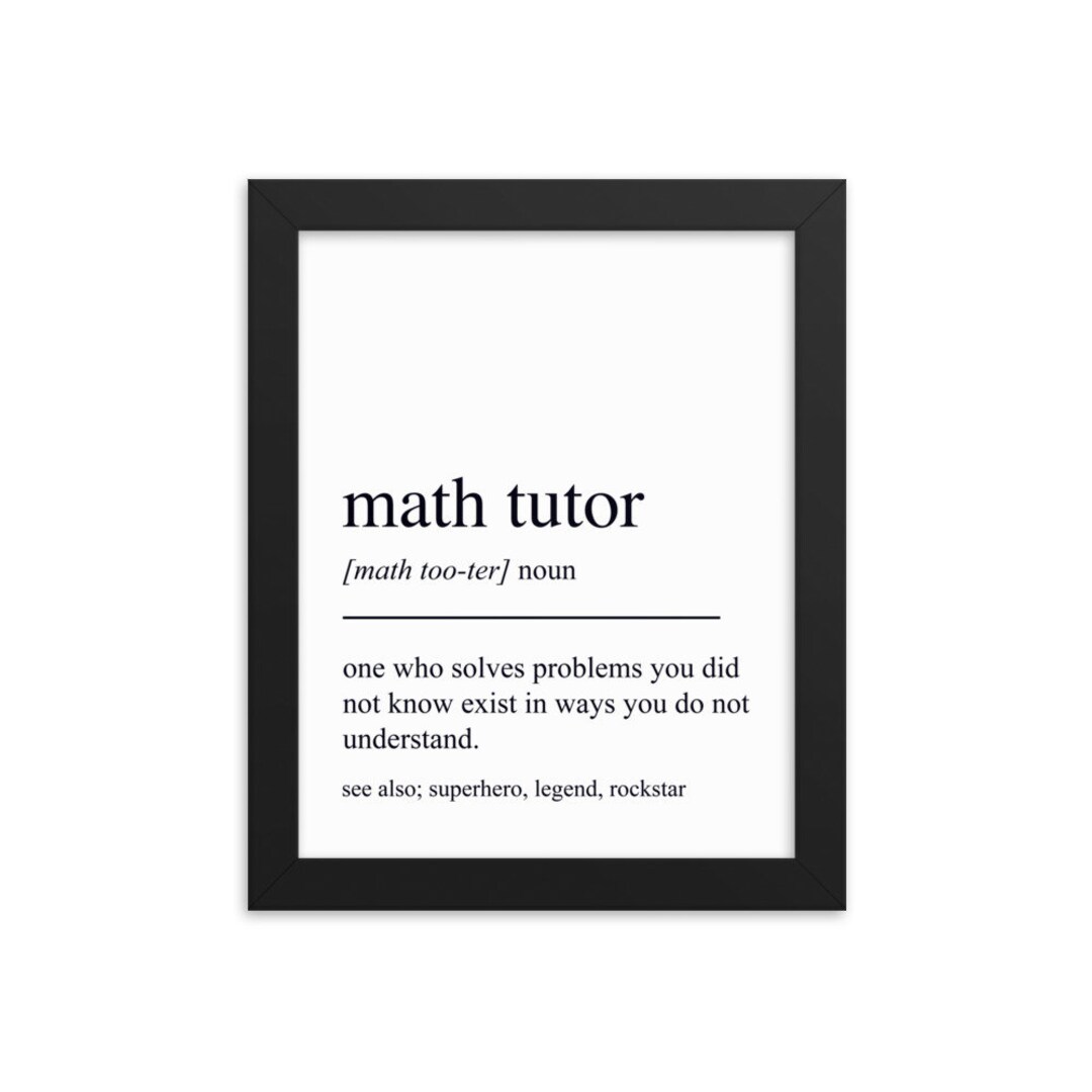 Math Tutor Gift, Math Tutor Wall Art, Gifts for Math Tutor, Math Tutor ...