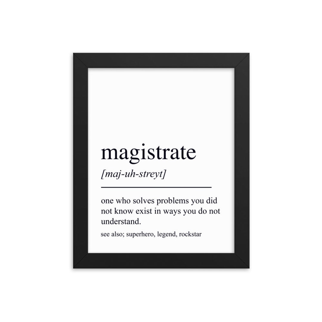 Magistrate Gift, Magistrate Wall Art, Gifts for Magistrate, Magistrate ...