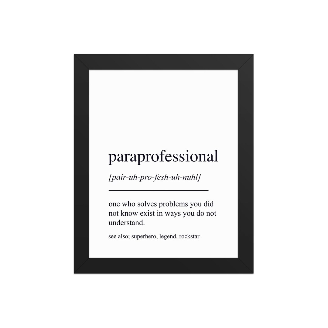 Paraprofessional Gift, Paraprofessional Wall Art, Gifts for ...