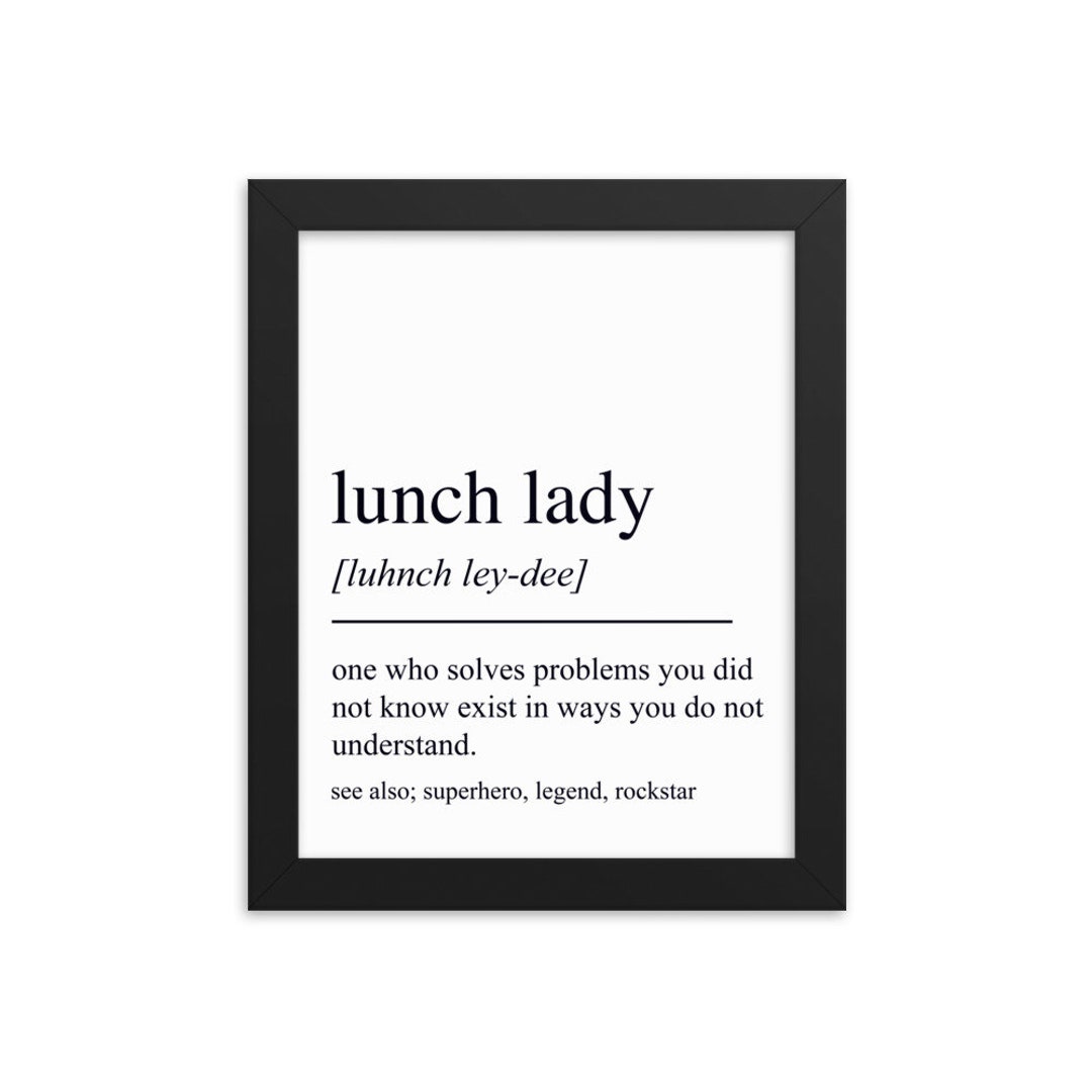 Lunch Lady Gift, Lunch Lady Wall Art, Gift for Lunch Lady, Lunch Lady ...