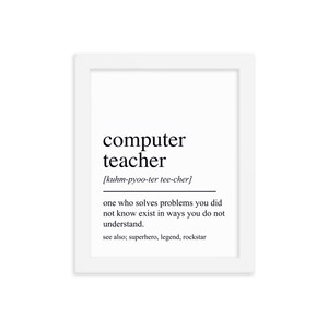 Computer Teacher Gift, Computer Teacher Wall Art, Gift for Computer ...
