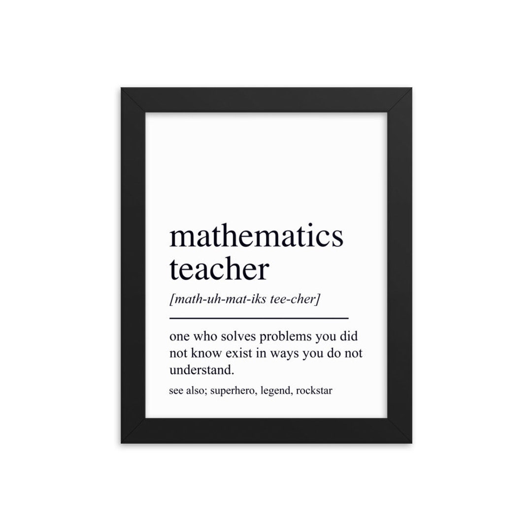 Mathematics Teacher Gift, Mathematics Teacher Wall Art, Gifts for ...