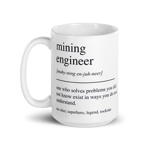 Mining Engineer Gift, Mining Engineer Mug, Gift for Mining Engineer ...
