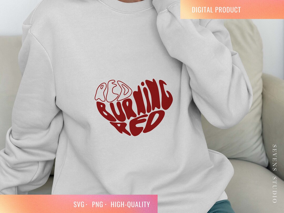 Taylor Swift "red Burning Red" SVG, PNG | File for Cricut | the Eras ...