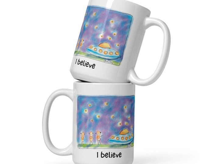 UFO Alien Believer Coffee Mug Show Me Them Aliens Funny Alien ...