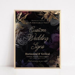 Editable Custom Wedding Signs, Moody Botanical Wedding Collection, 100% ...