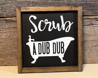 Scrub A Dub Dub Sign Bathroom Wall Decor Kids Bathroom - Etsy
