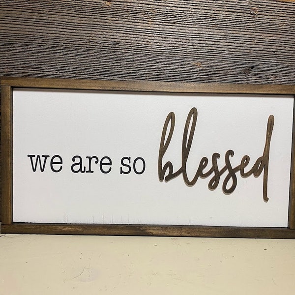 We Are so Blessed - Etsy