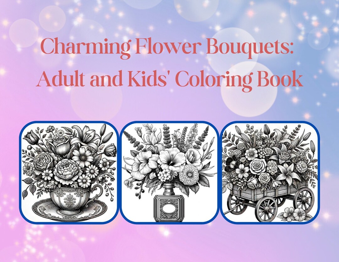 Flower Bouquets Coloring Book: 30 Printable Pages (digital Download PDF ...