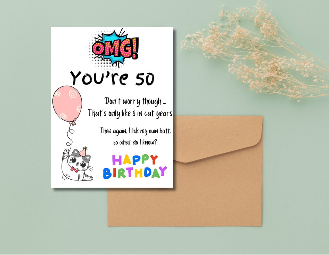 Custom Age Funny Cat Birthday Card - ‘OMG You’re [age]!’ - Humorous ...