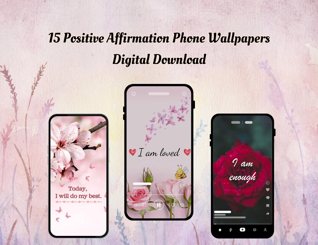 Positive Affirmation Phone Wallpapers: Motivational Quotes (digital ...