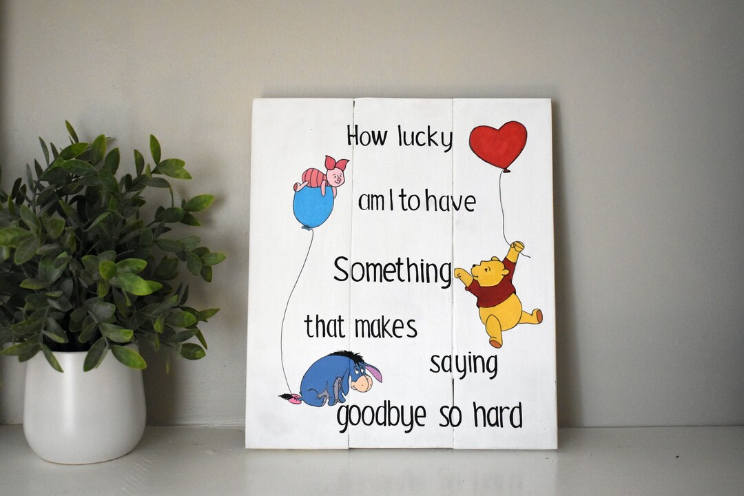 Winnie the Pooh "how Lucky Am I to Have Something.." | Eeyore | Piglet ...