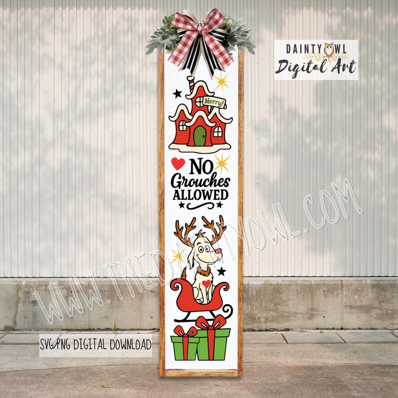 SVG/PNG- No Grouches Allowed Christmas Porch Leaner: Whimsical ...