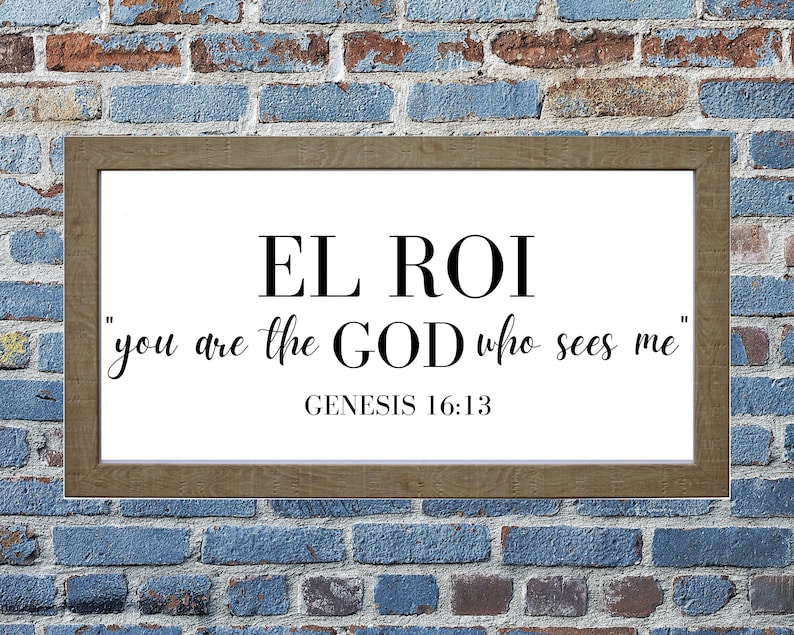 El Roi Scripture Print, Genesis 16:13 Christian Decor (digital Download ...