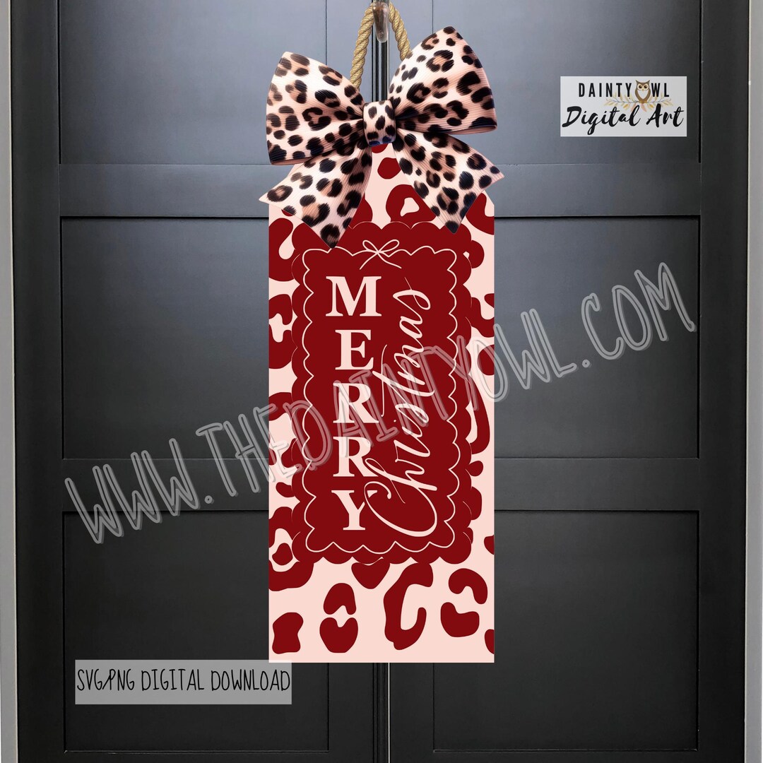 Merry Christmas Door Tag SVG PNG: Leopard Animal Print Christmas Decor ...
