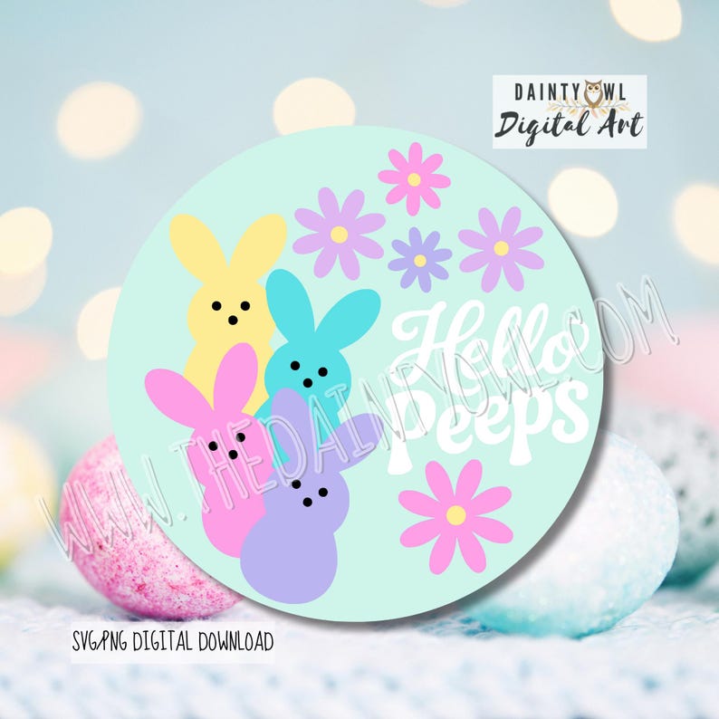 Hello Peeps Easter Door Round - Bunny Peeps Welcome Sign (SVG/PNG ...