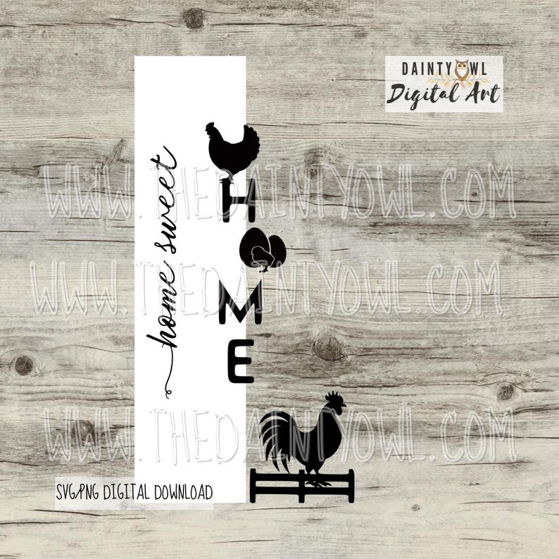 SVG/PNG Home Sweet Home Chicken Farmhouse Porch Sign (digital Download ...