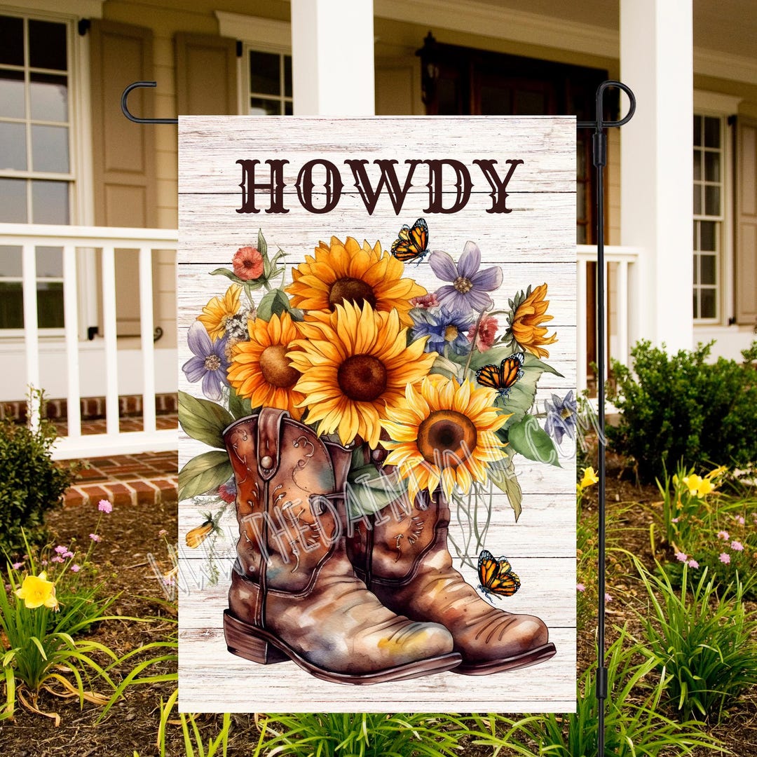 Howdy Cowboy Boots & Sunflowers Garden Flag: 13x19 Digital Design (JPG ...