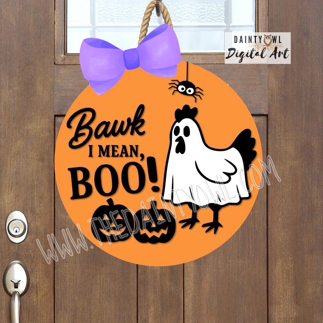 Funny Ghost Chicken Door Sign SVG: Halloween Round Hanger (digital ...