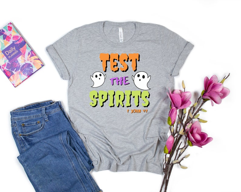 Test the Spirits PNG SVG Christian Halloween 1 John 4:1 - Etsy