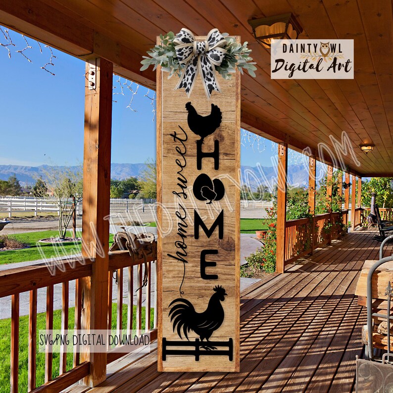 SVG/PNG Home Sweet Home Chicken Farmhouse Porch Sign (digital Download ...