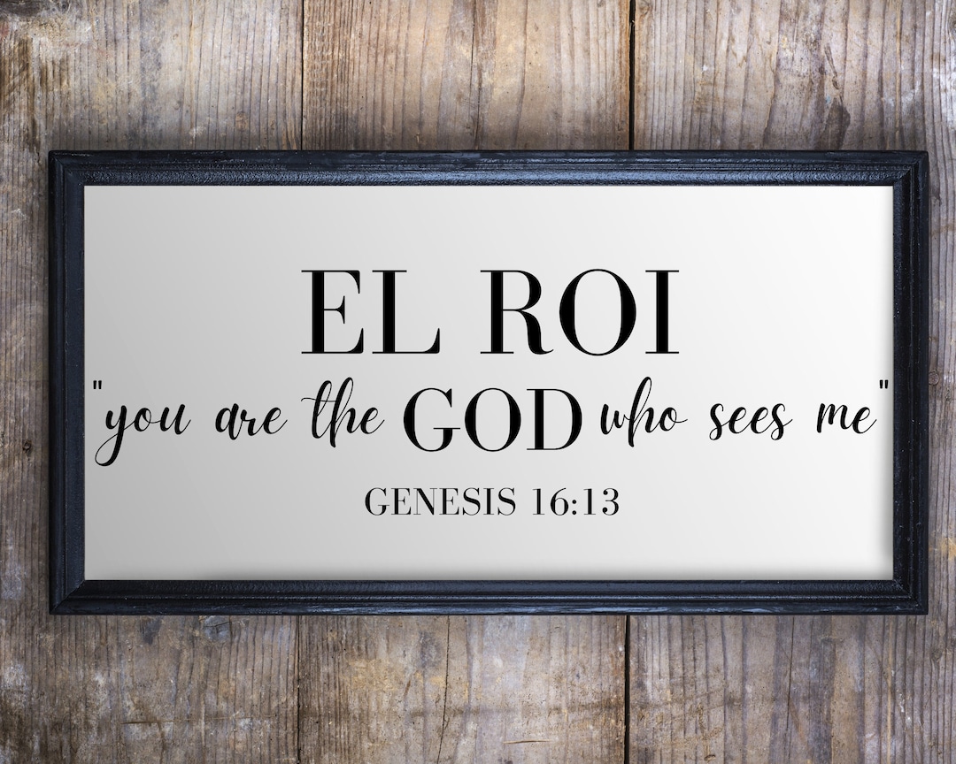 El Roi Digital Printable PNG SVG Genesis 16:13 Instant Download Christian Printable the God Who ...