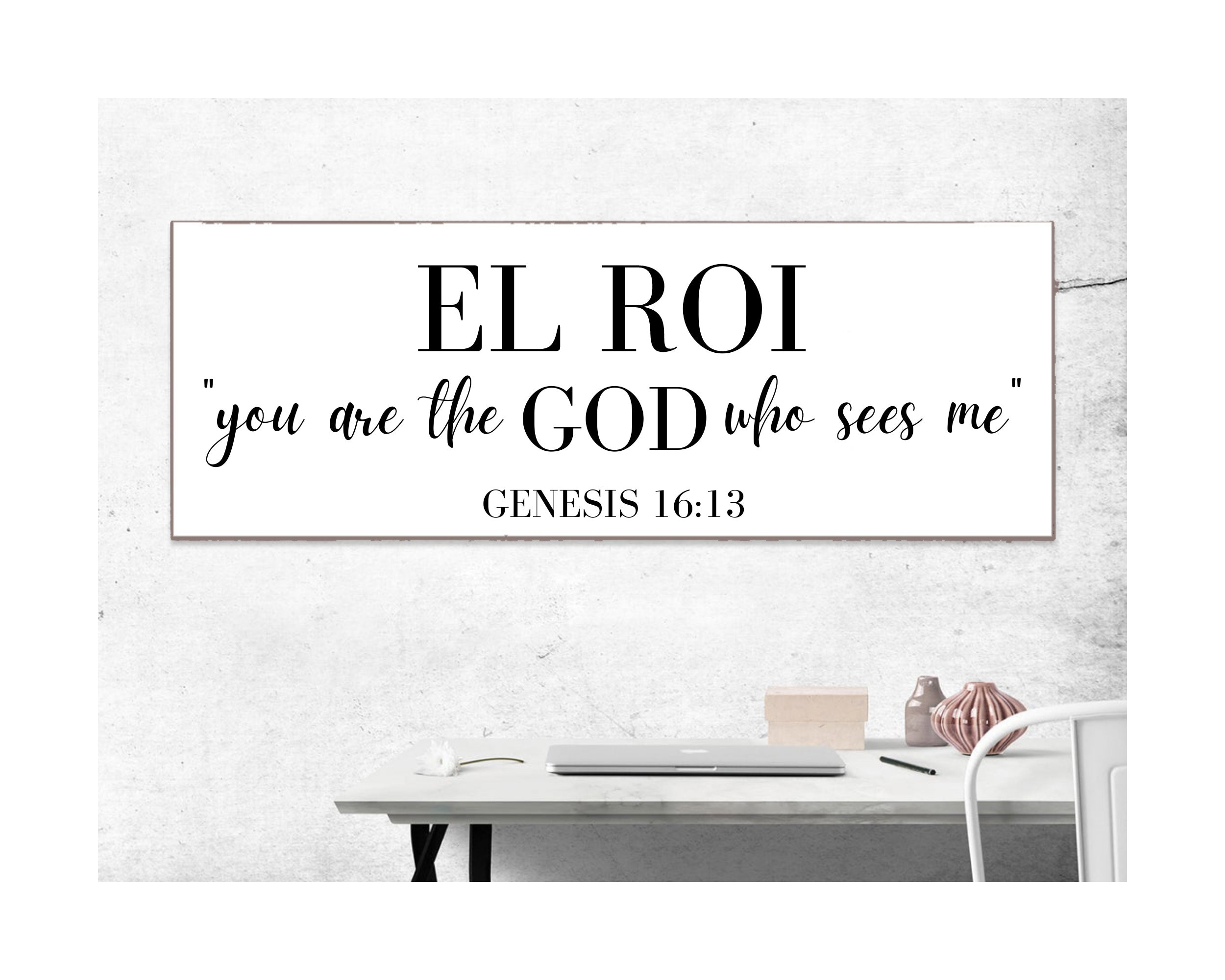 El Roi Scripture Print, Genesis 16:13 Christian Decor (digital Download ...