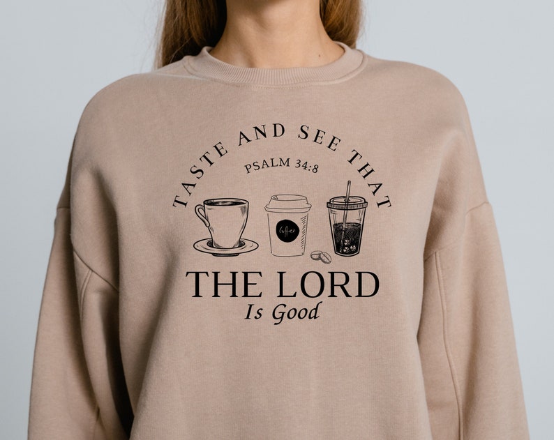Taste and See the Lord is Good PNG Psalm 34:8 PNG Christian - Etsy