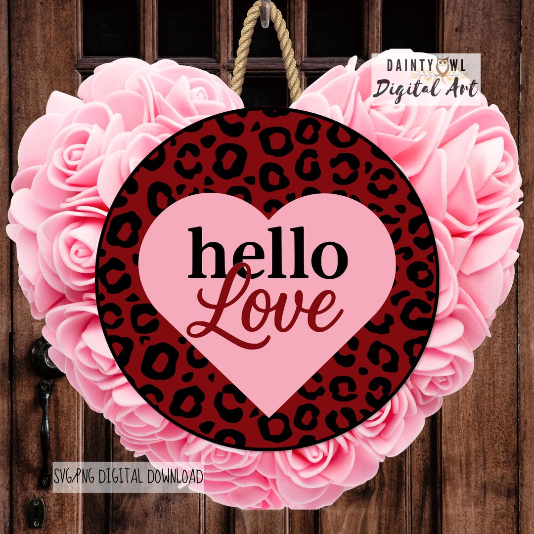 Letrero de puerta "Hola Amor" SVG/PNG – Corazón de San Valentín, diseño ...
