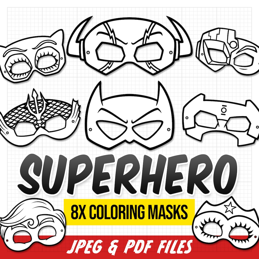Superhero Masks, Super Hero Coloring Masks, Color Your Own Masks ...