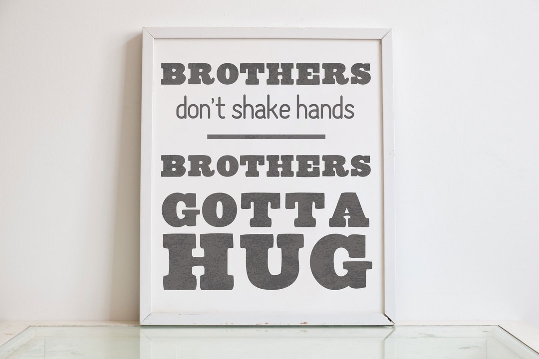 Brothers Print, Tommy Boy, Brothers Gotta Hug - Etsy