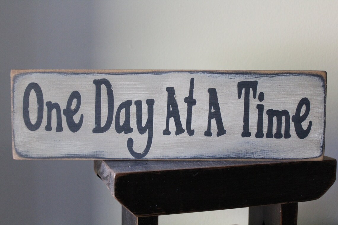 One Day At A Time Wood Message SignTier Tray Marriage Sign | Etsy