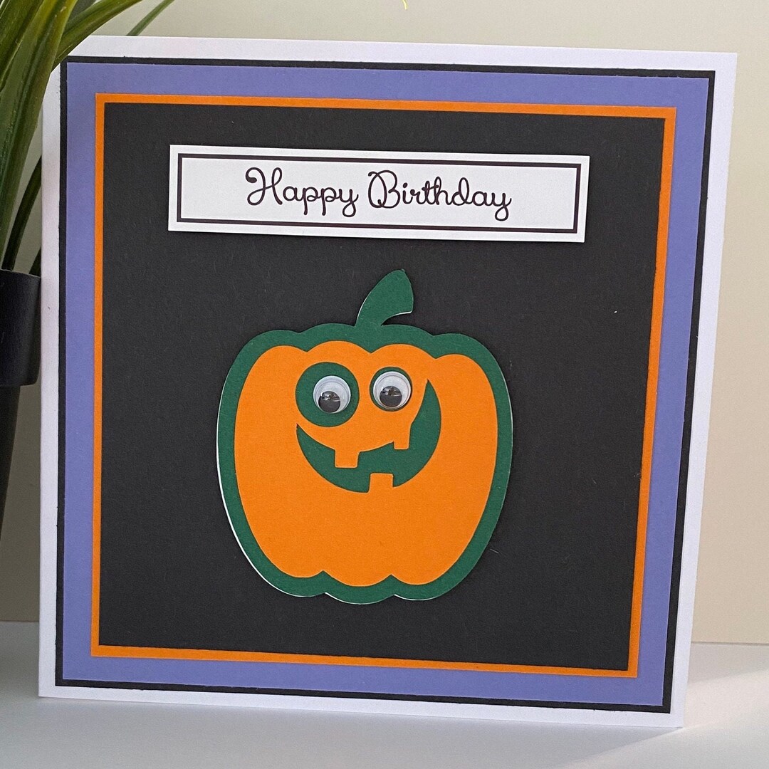 Pumpkin Birthday Card, Spooky Birthday Card, Halloween Birthday Card ...