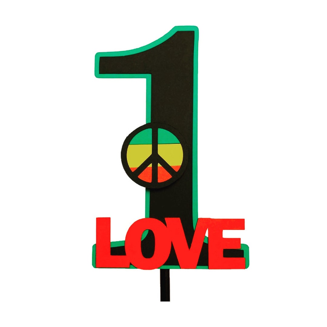 One Love Cake Topper , One Love First Birthday Party , First Birthday ...
