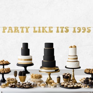 Party Like It's 1995 Birthday Banner, 90's Theme Party Decorations ...