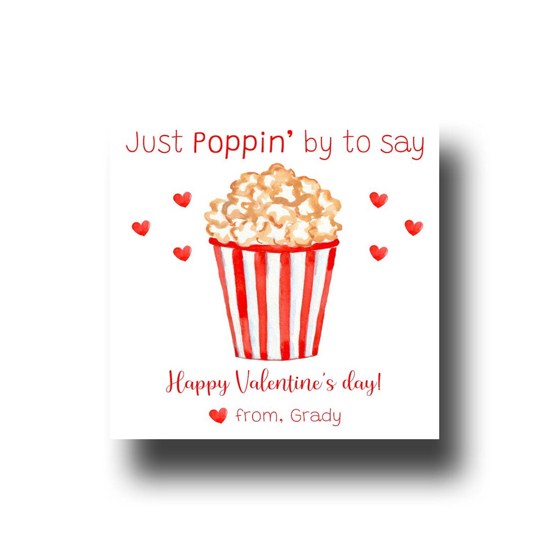 Printable Valentines, Poppin by to Say Happy Valentines Day Popcorn ...