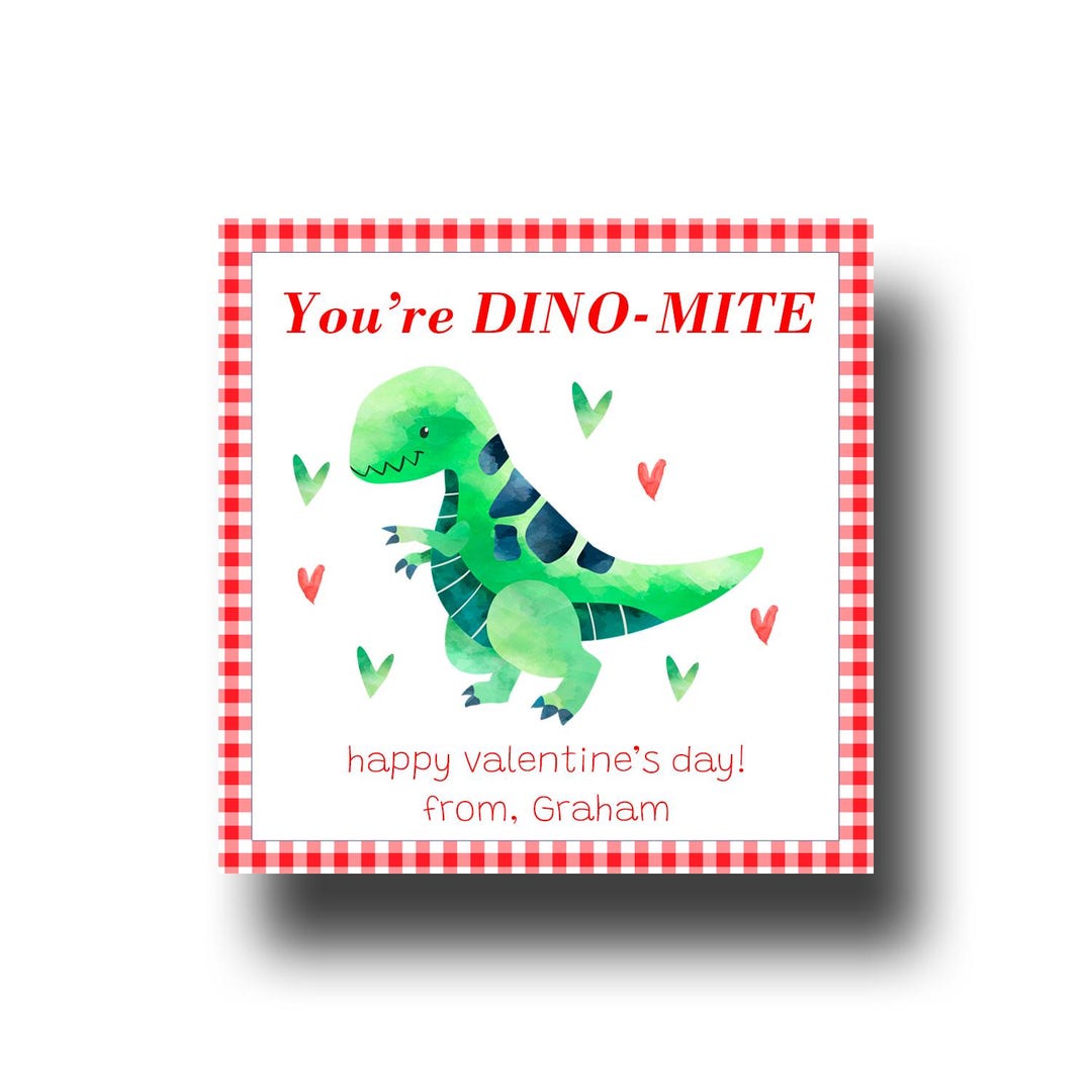 Printable Valentines, You're Dinomite Dinosaur, Personalized Digital ...