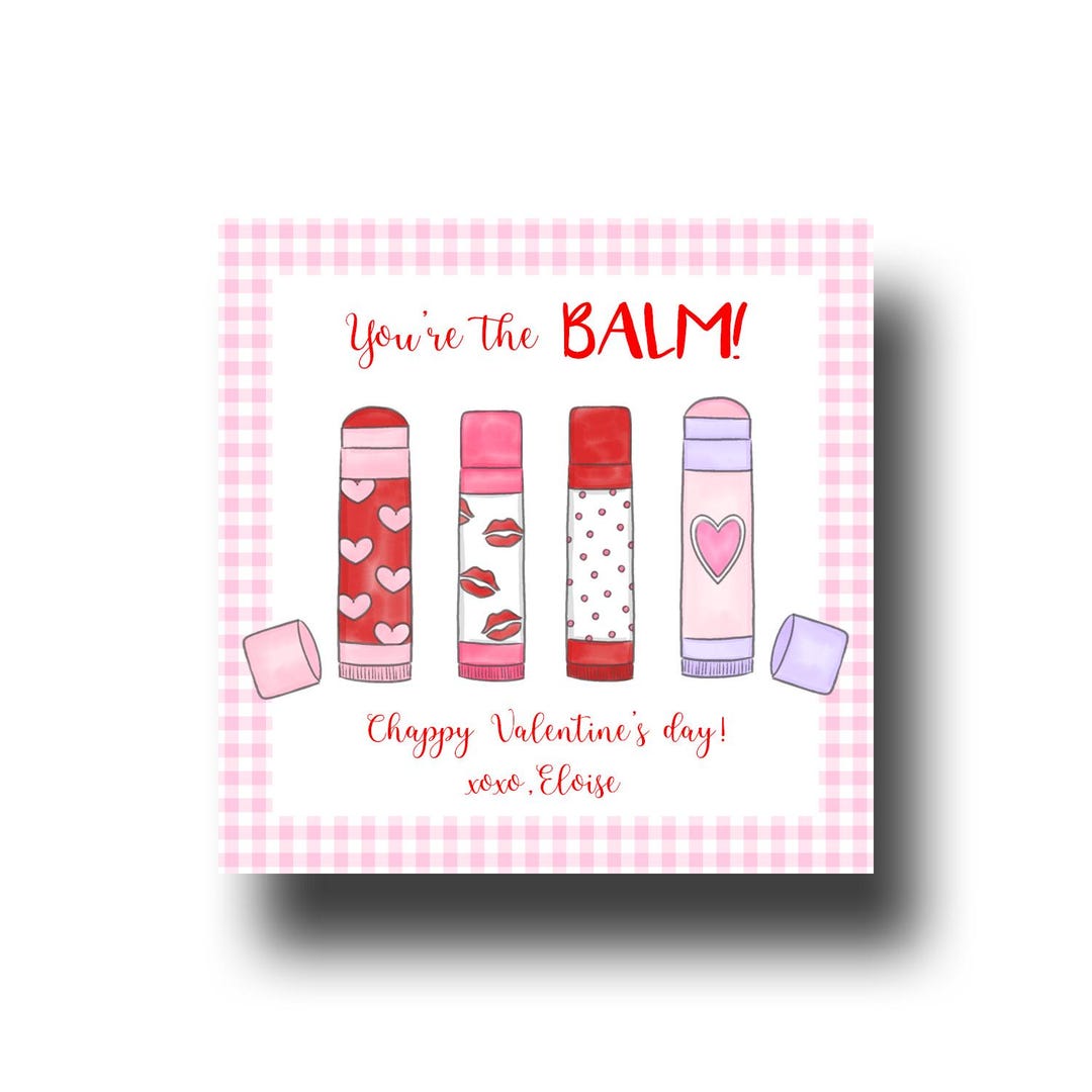 Printable Valentines Lip Balm, Digital Download - Etsy