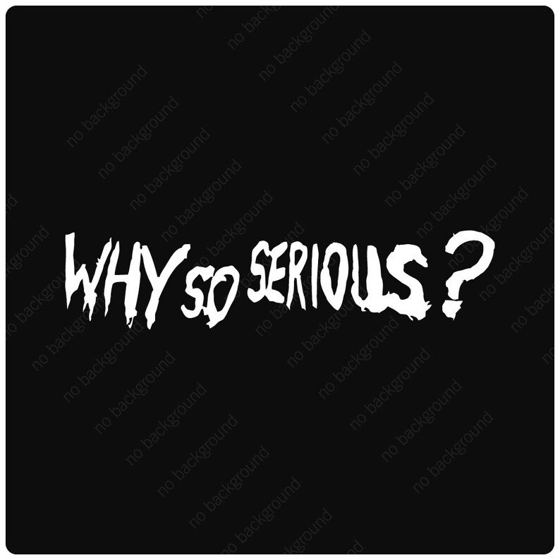 Joker Why so Serious Decals Stickers Hero Villain Batman | Etsy