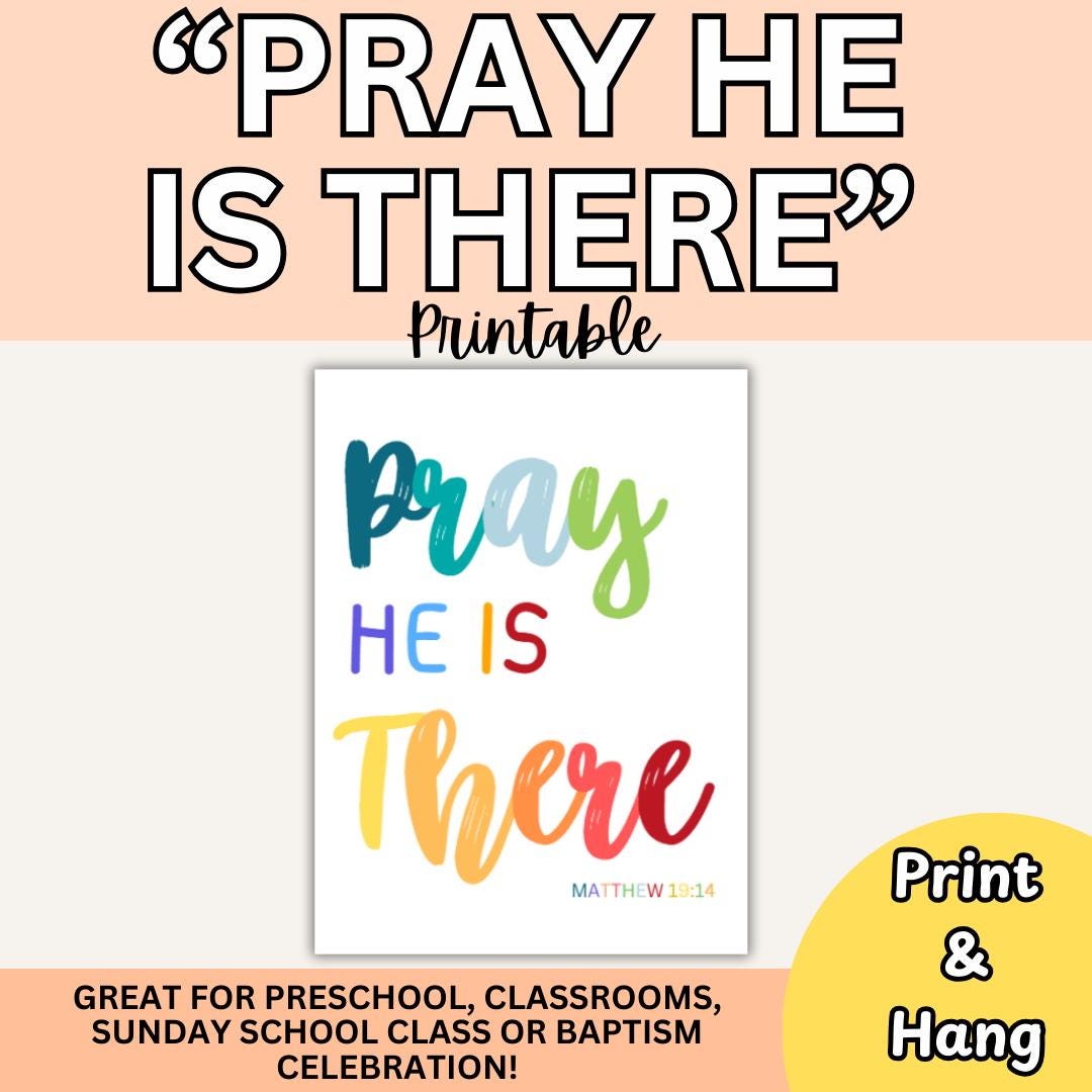 Pray, He is There| Christian Decor Sign Printable - Etsy