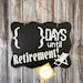 Retirement Countdown Chalkboard Sign - Etsy