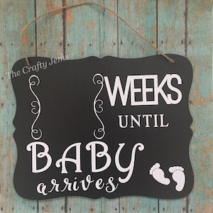 Baby Countdown Sign - How Many Weeks Until Baby Chalkboard Sign - Etsy