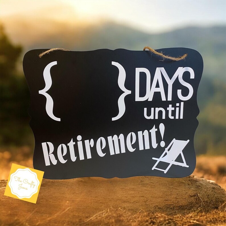 Retirement Countdown Chalkboard Sign - Etsy