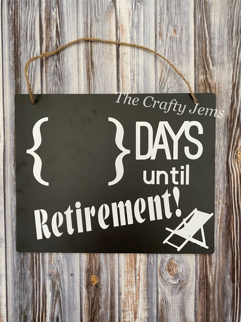 Retirement Countdown Chalkboard Sign | Etsy