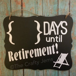 Retirement Countdown Chalkboard Sign - Etsy