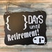 Retirement Countdown Chalkboard Sign - Etsy