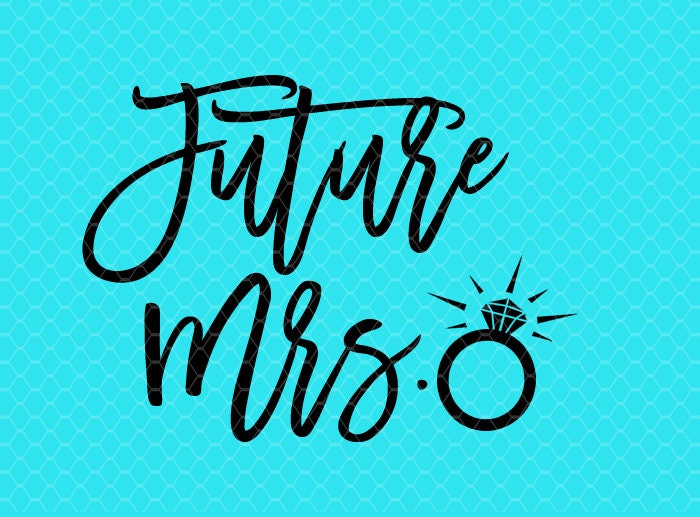 Future Mrs Cutting File Engagement Svg Wedding Svg - Etsy