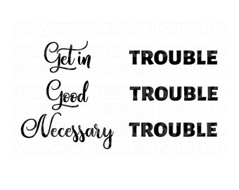 Good Trouble Svg | Etsy