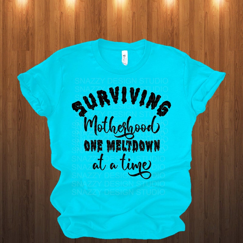 Surviving Motherhood - Etsy